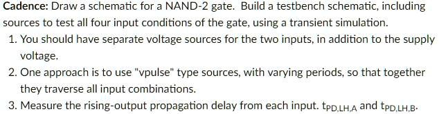 Solved Cadence Draw Schematic For Nand 2 Gate Build Testbench