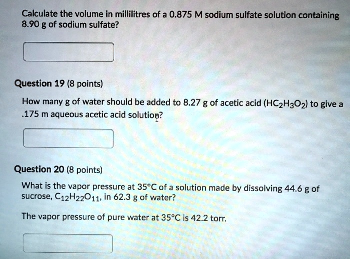 calculate the volume in millilitres of a 0875 m sodium sulfate solution containing 890 g of ...