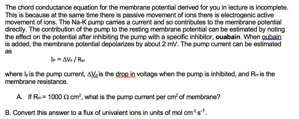 The chord conductance equation for the membrane potential derived for ...