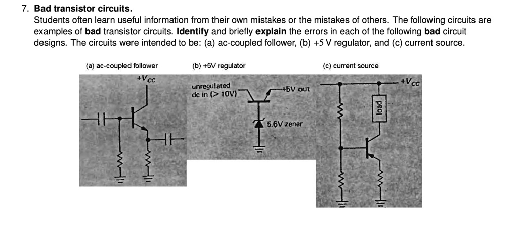 7. Bad transistor circuits. Students often learn useful information ...