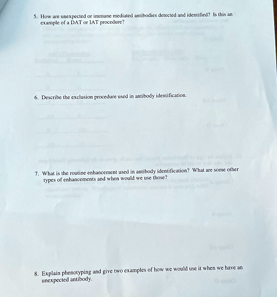 SOLVED: Blood Bank How are unexpected or immune-mediated antibodies ...