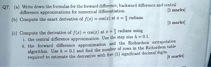 SOLVED: Write down the formulas for the forward difference, backward ...