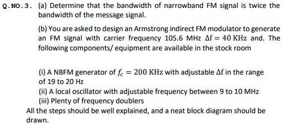 A Determine That The Bandwidth Of Narrowband Fm Signal Is Twice The