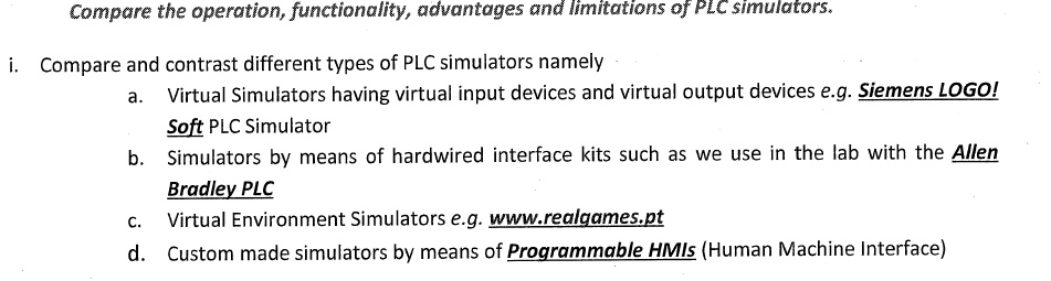 Solved Plc Compare The Operation Functionality Advantages And Limitations Of Plc Simulators