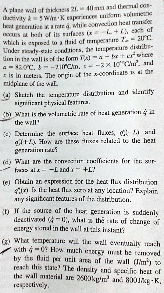 midplane of the wall a sketch the temperature distribution and identify ...