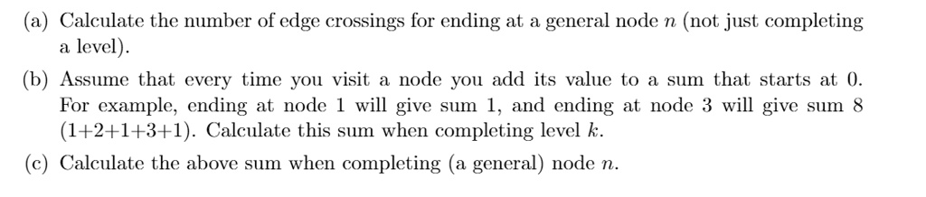 SOLVED: (a) Calculate the number of edge crossings for ending at a ...