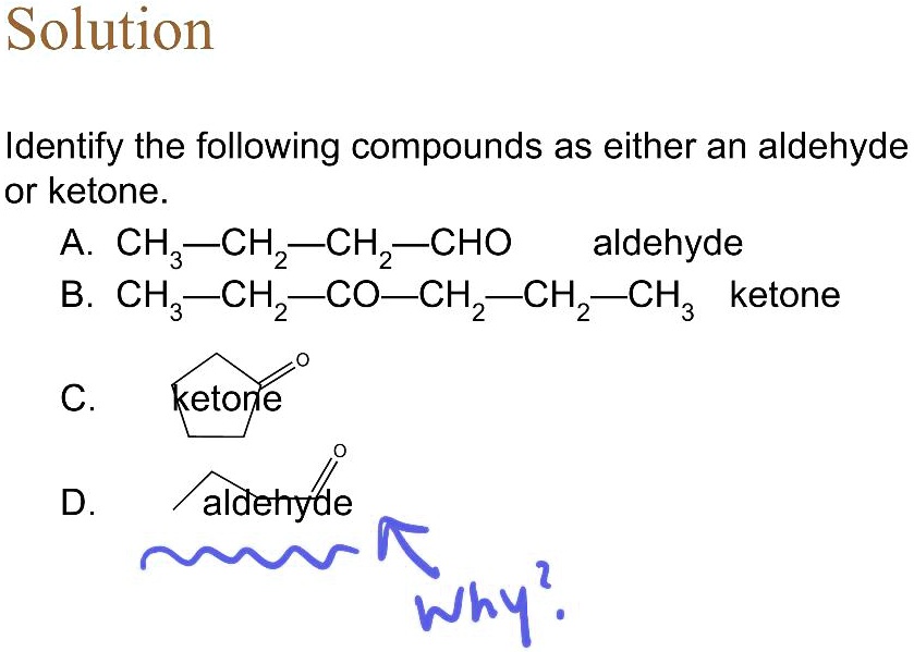 Solution identify the following compounds as either an...