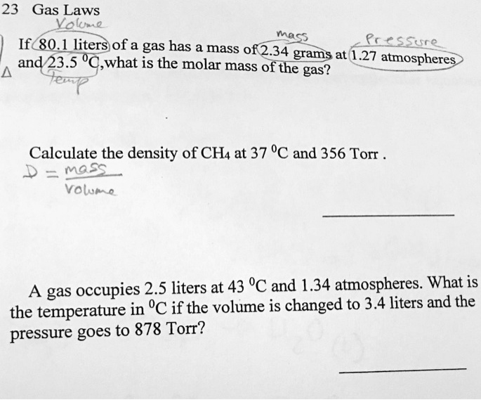 SOLVED: 23 Gas Laws Voluno mass If(80.1 liters of a gas bas RsesSure a ...
