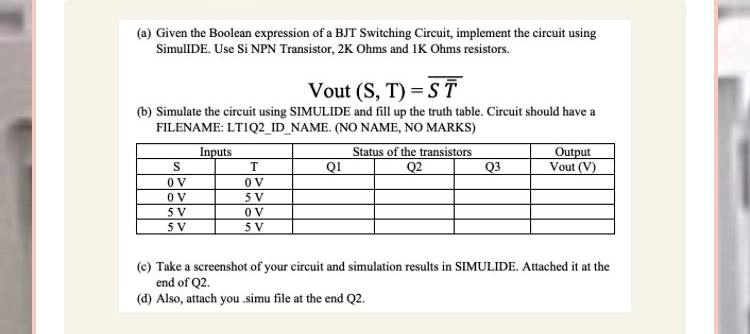 Solved Given The Boolean Expression Of A Bjt Switching Circuit Implement The Circuit Using