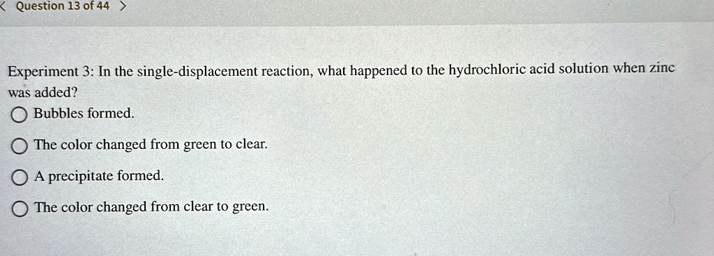 experiment 3 in the single displacement reaction what happened to the ...
