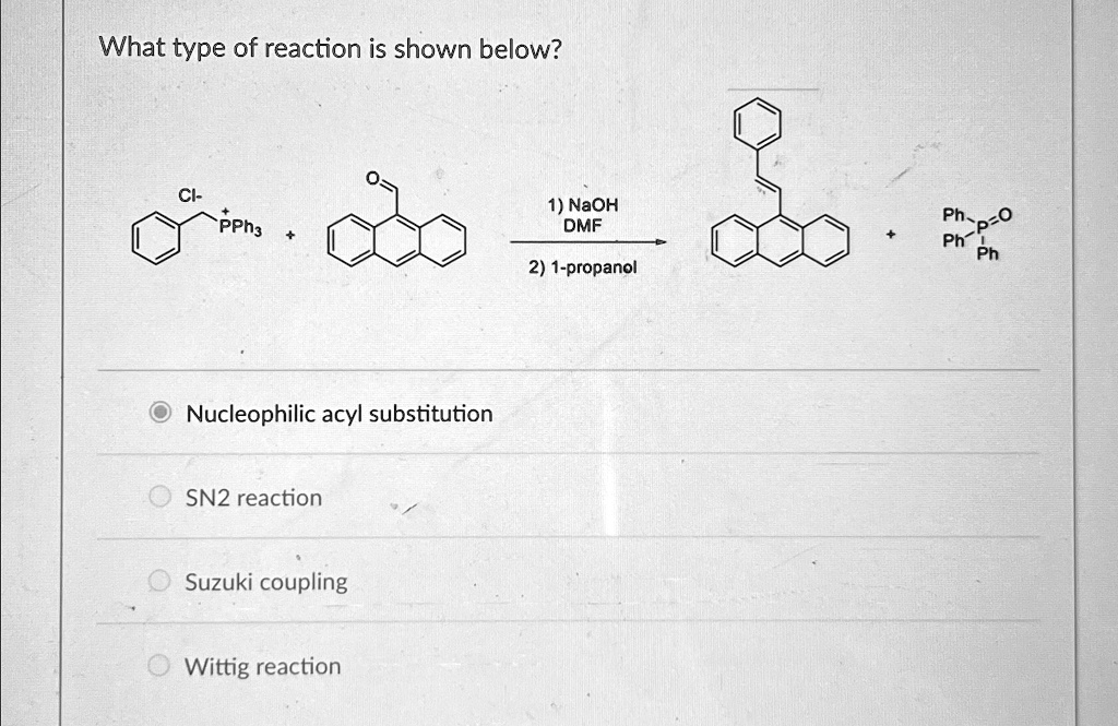 what type of reaction is shown below nucleophilic acyl substitution sn2 ...
