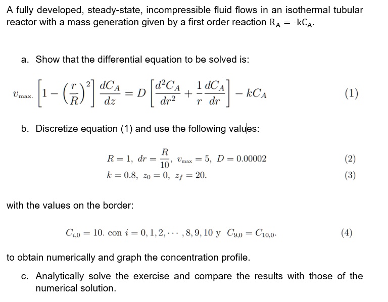 SOLVED: A fully developed, steady-state, incompressible fluid flows in ...