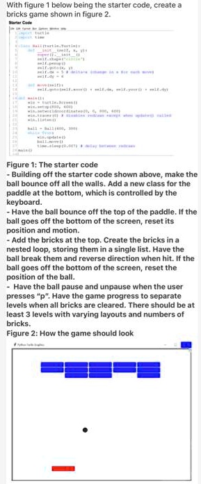 SOLVED: With figure 1 below being the starter code, create a bricks ...