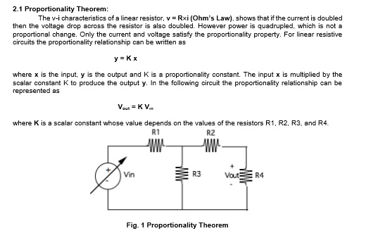 2.1 Proportionality Theorem: The v-i characteristics of a linear resistor, v = Rxi (Ohm's Law ...