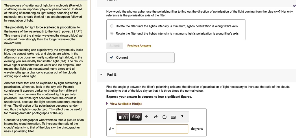 just need help with the second part the process of scattering of light ...