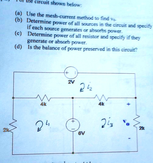 SOLVED: The circuit shown below: a) Use the mesh-current method to find ...