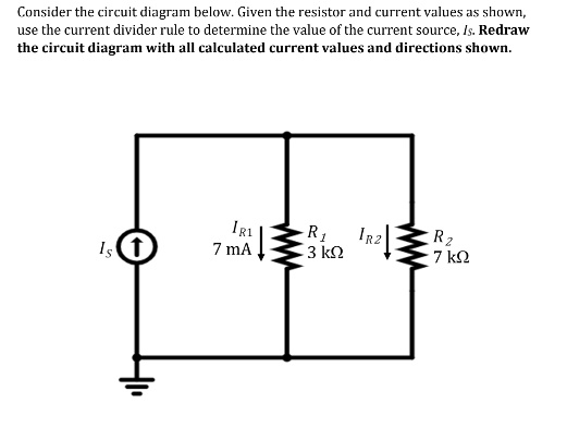 Consider the circuit diagram below. Given the resistor and current ...