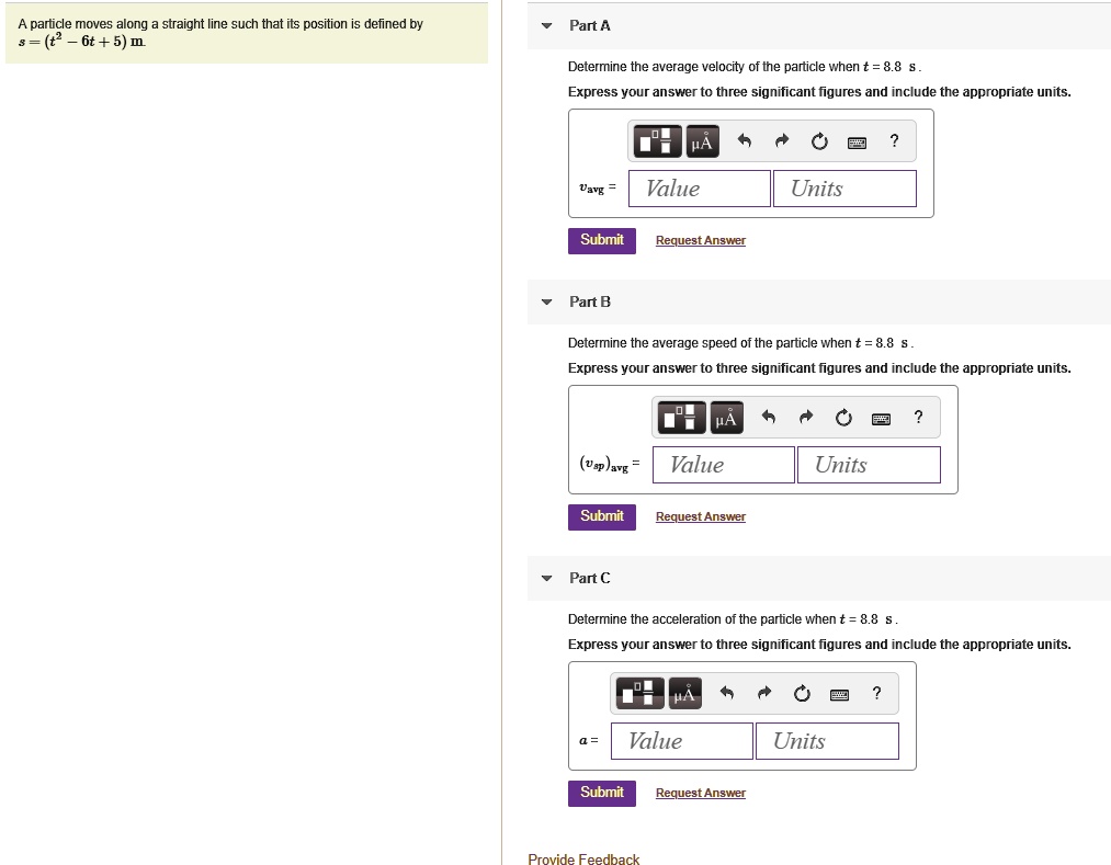 SOLVED: A particle moves along a straight line such that its position is defined by s = t^2 - 6t ...