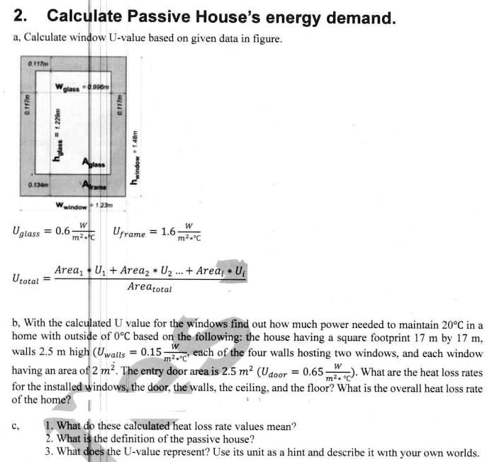 SOLVED: Texts: Calculate window U-value based on given data in figure ...