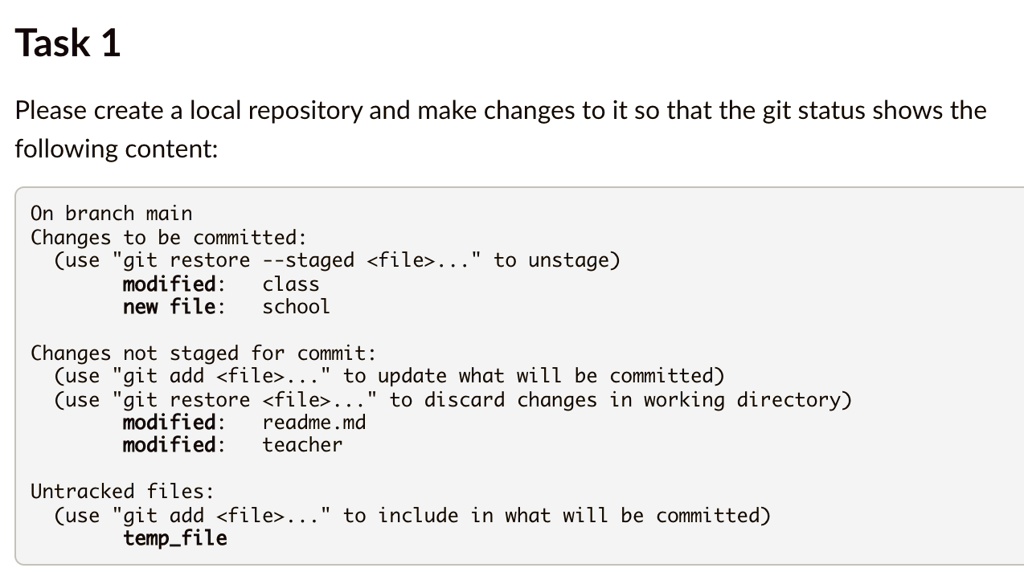 Solved Please Include Git Commands Task 1 Please Create A Local