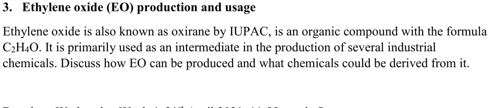 3. Ethylene oxide (EO) production and usage Ethylene oxide is also ...