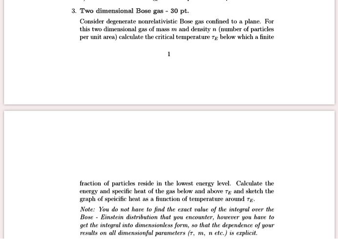 Solved Two Dimensional Bose Gas 30 Pt Consider A Degenerate Nonrelativistic Bose Gas