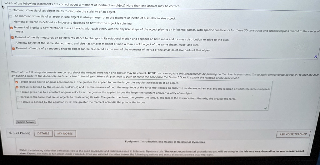 which of the following statements are correct about a moment of inertia of an object more than ...