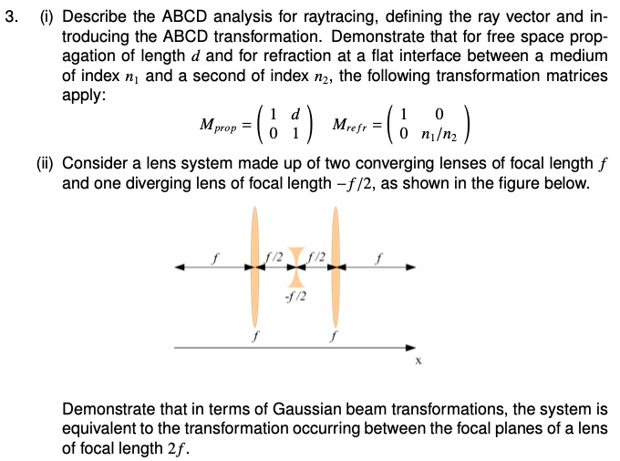 describe the abcd analysis for raytracing defining the ray vector and ...