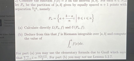 SOLVED: let Pn be the partition of [a, b] given by equally spaced n+1 ...