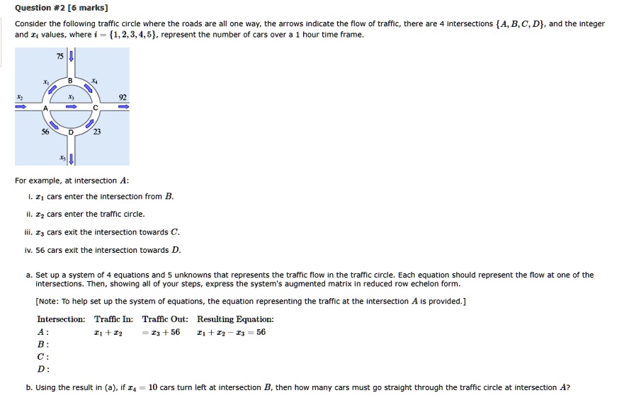 question 2 6 marks consider the following traffic circle where the ...