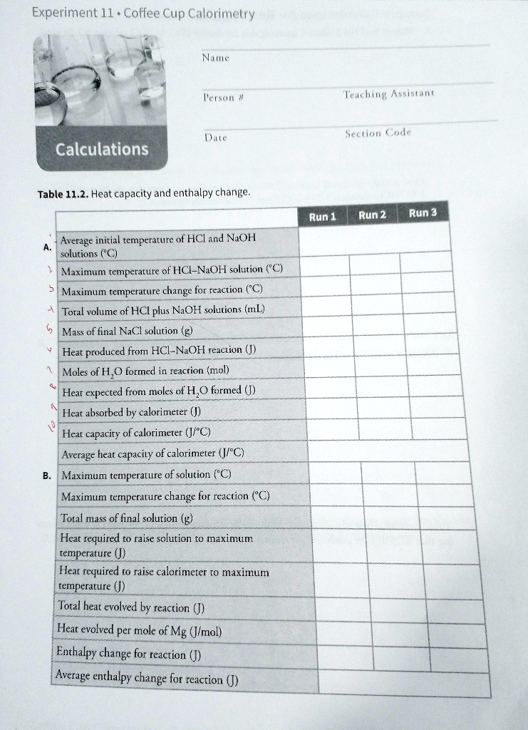 SOLVED: Experiment 11 Coffee Cup Calorimetry Na 1isom Tvaching Assistam ...