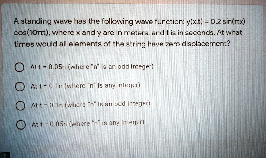 SOLVED: A standing wave has the following wave function: y(x,t) = 0.2 ...