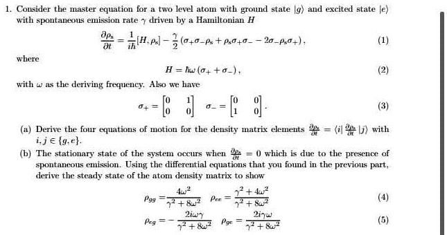 Please Solve This With In 1 Hour L Consider The Master Equation For A