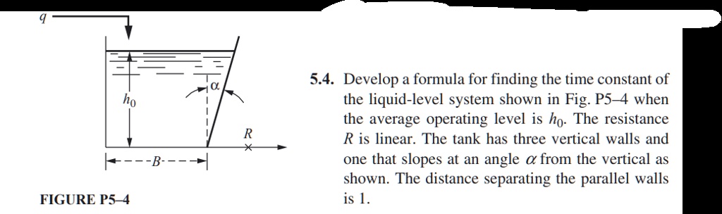 SOLVED: q 5.4. Develop a formula for finding the time constant of the ...