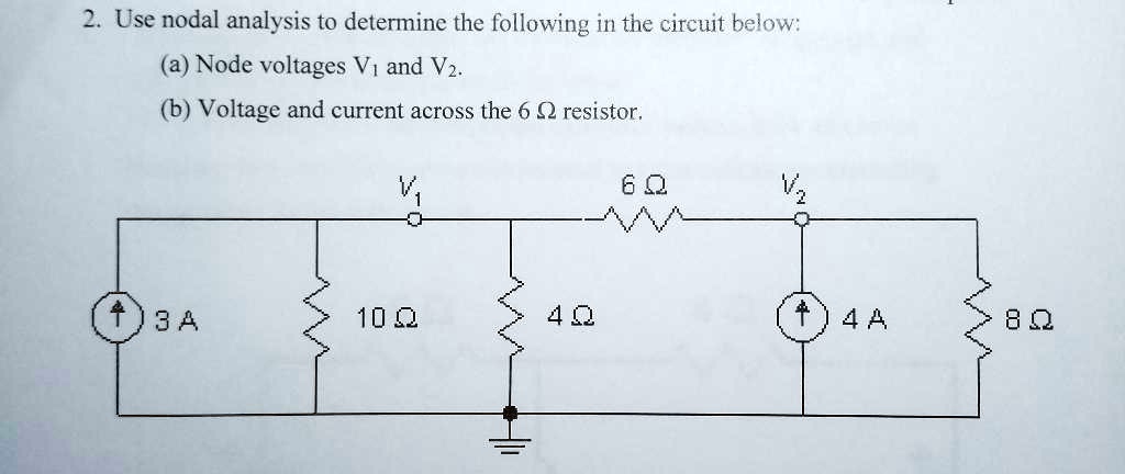 SOLVED: Use nodal analysis to determine the following in the circuit below: (a) Node voltages V1 ...