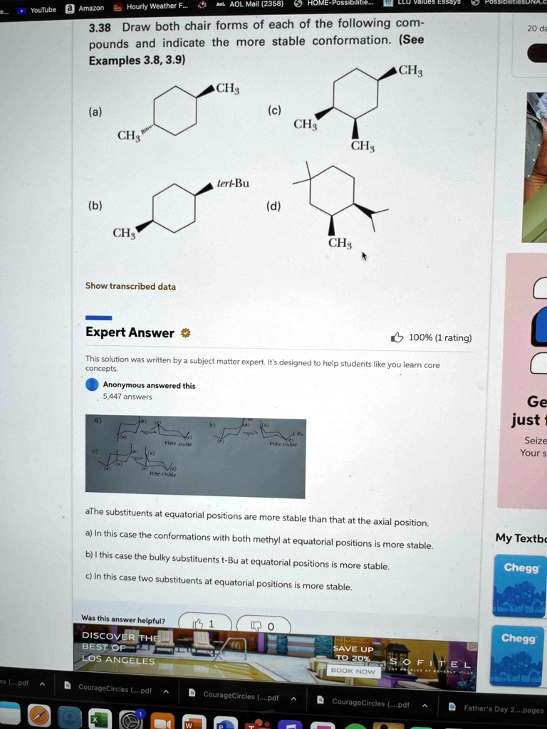 SOLVED: Texts: Draw both chair forms of each of the following compounds and indicate the more ...