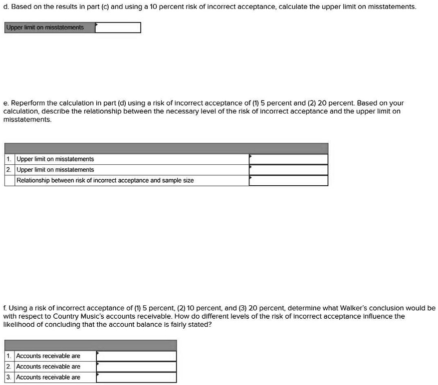 SOLVED: Based on the results in part (c) and using 10 percent risk of incorrect acceptance ...