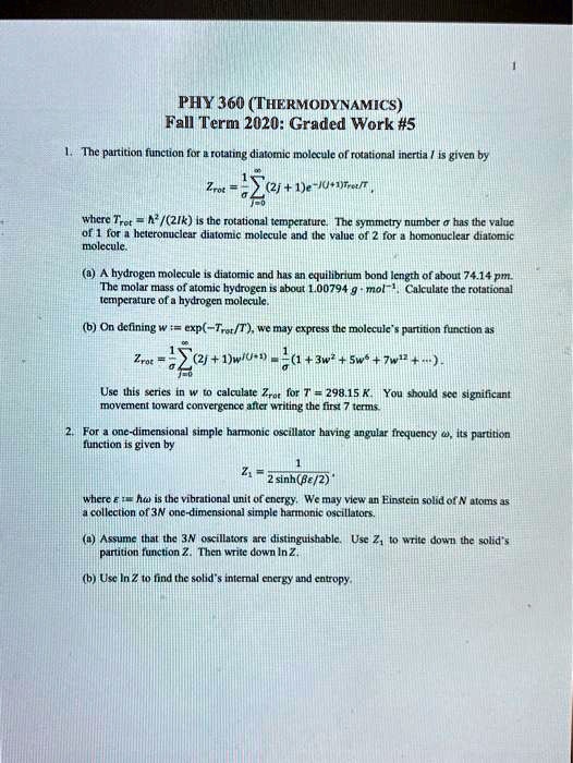 Solved Phy360 Thermodynamics Fall Term 2020 Graded Work 5 I The Partition Function For A