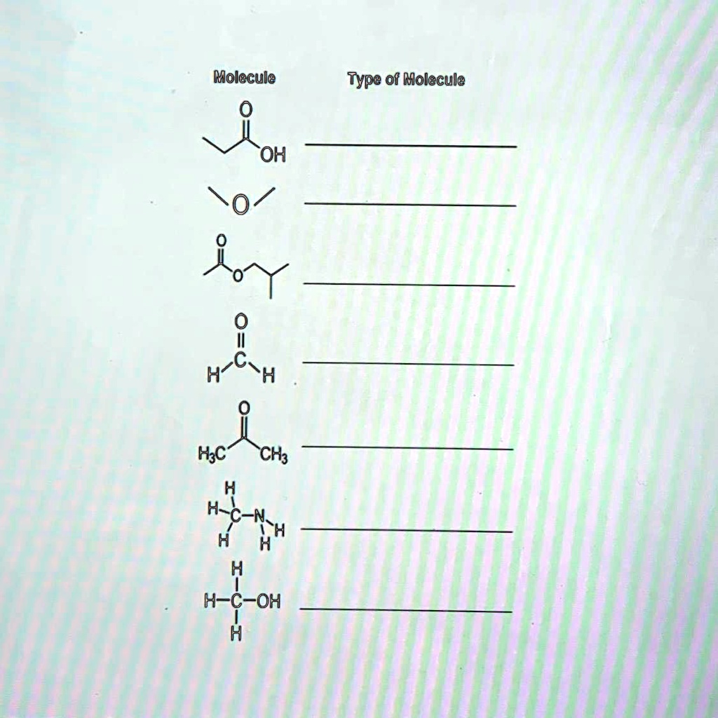 SOLVED: ' A. Identify the type of molecule shown in the drawing. (2 points) Molecule Type of ...