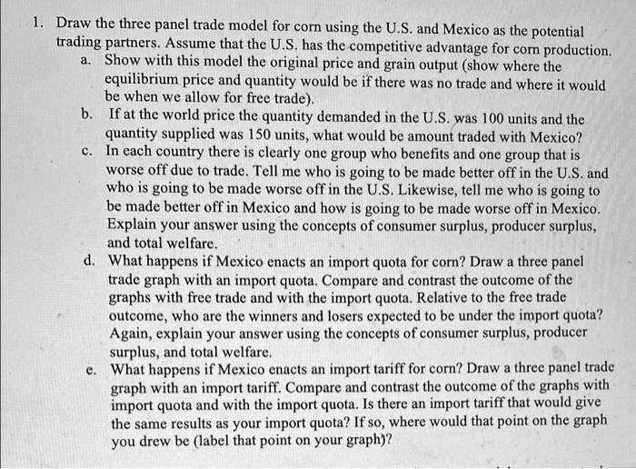 draw the three panel trade model for corn using the us and mexico as ...