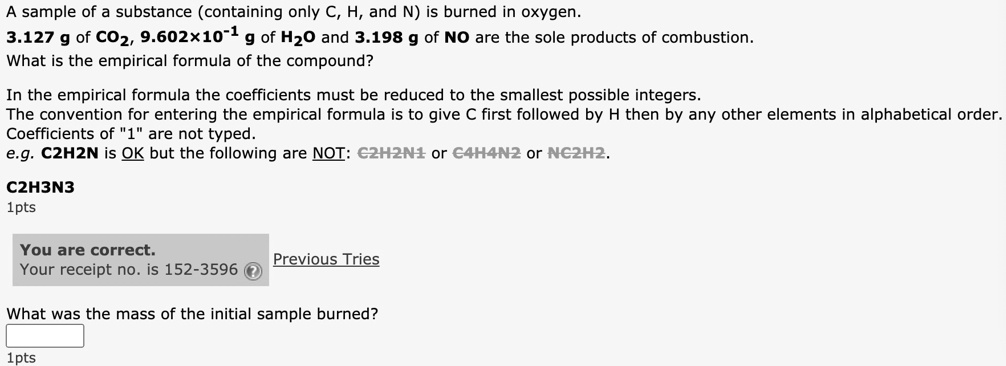 SOLVED: A sample of a substance (containing only C, H, and N) is burned ...