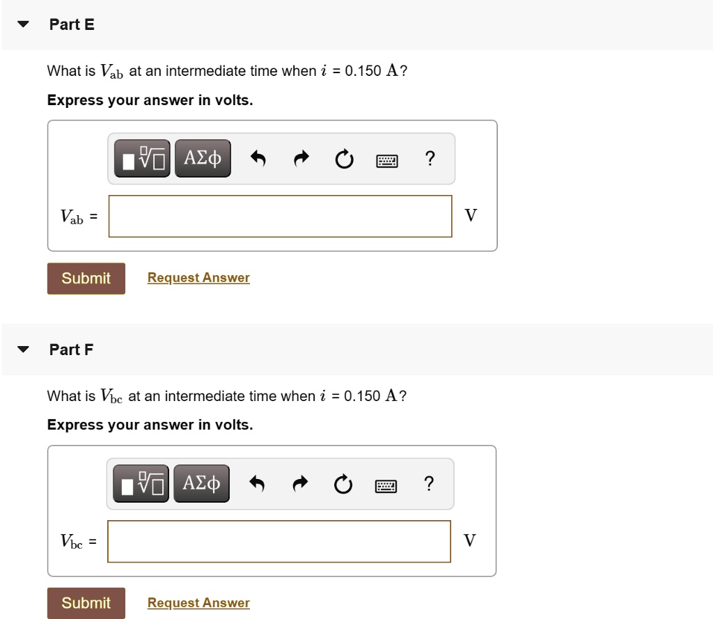 Part E What is Vab at an intermediate time when i = 0.150 A? Express your answer in volts ...