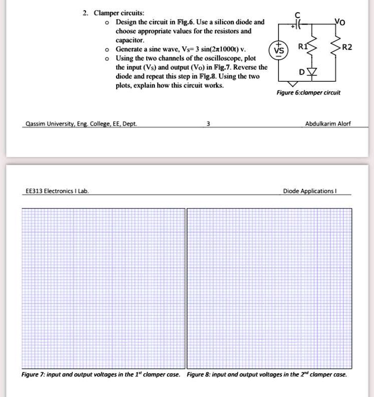 SOLVED: If it is possible, solve it with LTspice. Clamper circuits: Design the circuit in Fig. 6 ...