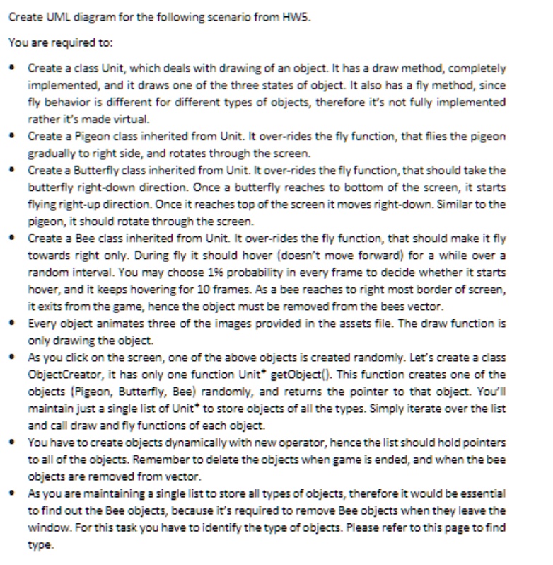 SOLVED: Create UML diagram for the following scenario from HW5 You are required to: Create a ...