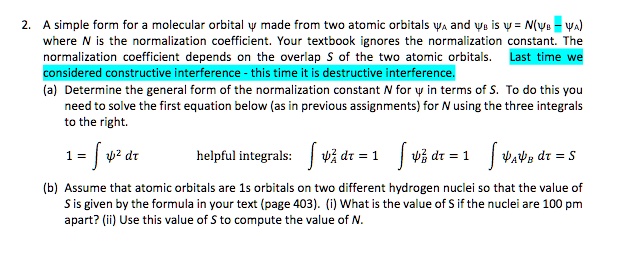 2 A Simple Form For A Molecular Orbital ψ Made From Two Atomic