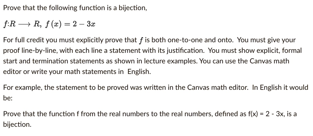 SOLVED:Prove that the following function is a bijection, fAR R, f ...