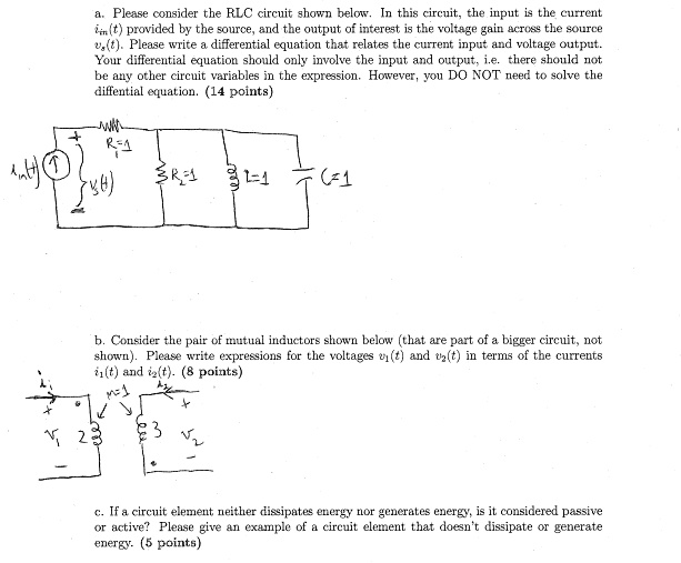 SOLVED: a. Please consider the RLC circuit shown below. In this circuit ...