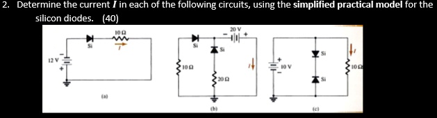 SOLVED: Determine the current in each of the following circuits, using the simplified practical ...