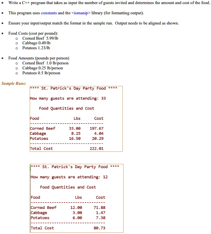 Write A C Program That Takes As Input The Number Of Guests Invited And Determines The Amount And