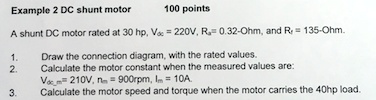 please help with example 2 about the dc shunt motor example 2 dc shunt ...